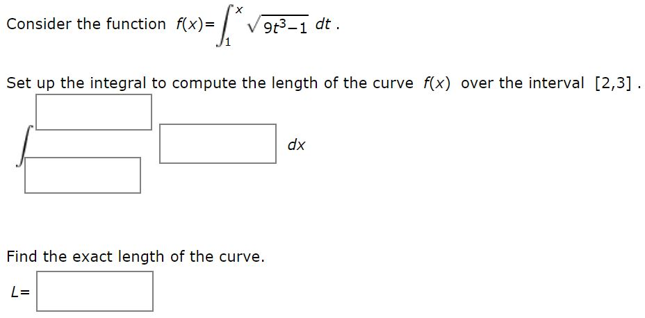 Solved Consider the function f(x)= V 9t3-1 dt. J1 Set up the | Chegg.com
