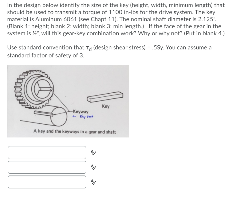 In the design below identify the size of the key | Chegg.com