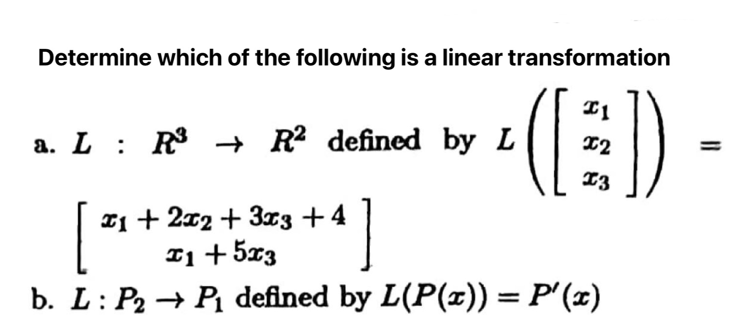 Solved Determine which of the following is a linear | Chegg.com