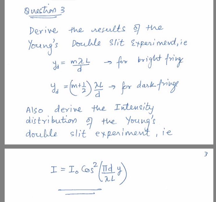 Solved Derive the results of the young's Double slit | Chegg.com