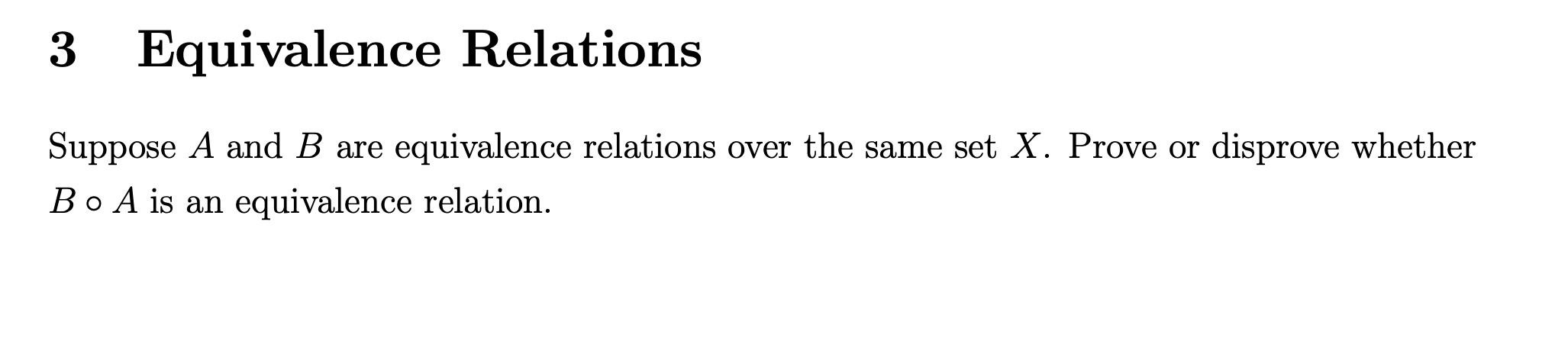 Solved 3 Equivalence Relations Suppose A and B are | Chegg.com