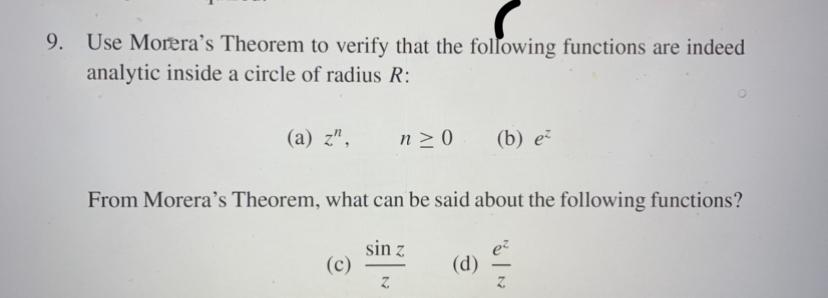 Solved 9. Use Morera's Theorem to verify that the following | Chegg.com