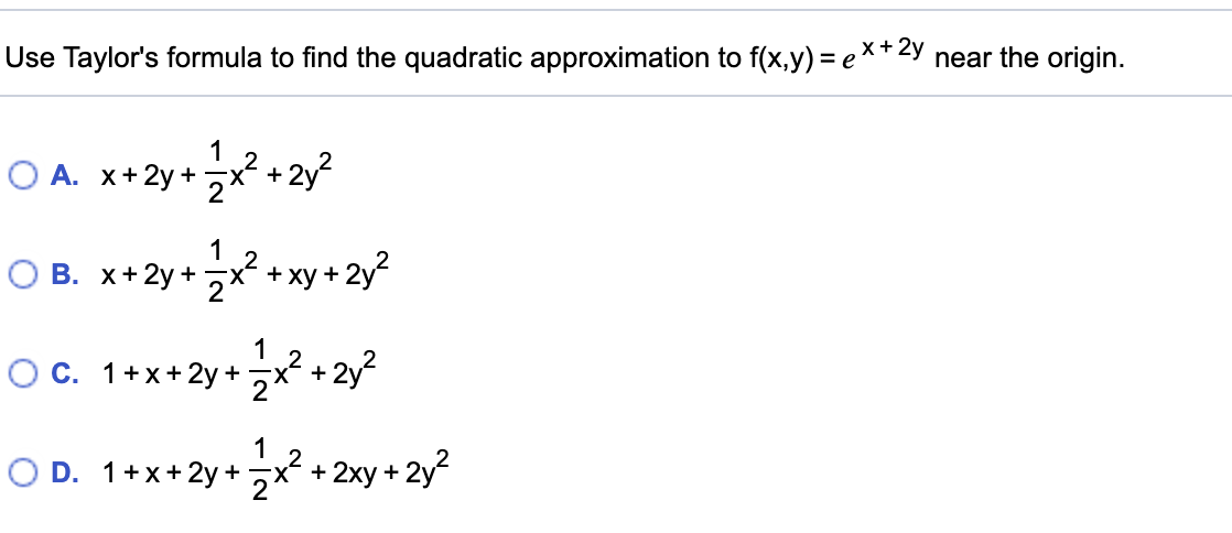 Solved Use Taylor's formula to find the quadratic | Chegg.com