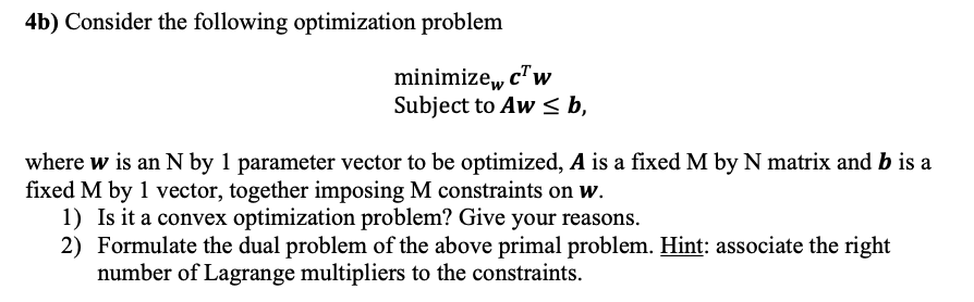 Solved 4b Consider The Following Optimization Problem
