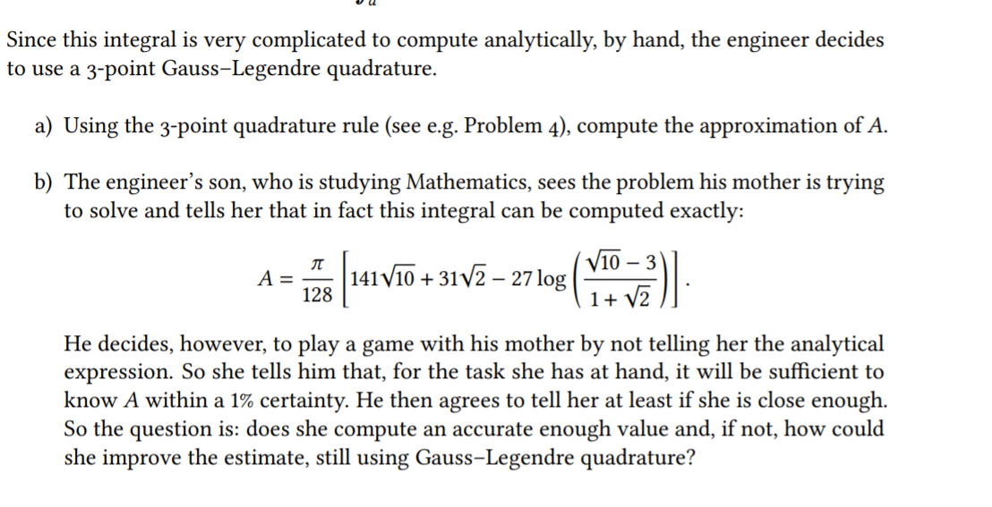 Solved Problem 5. (Applying Gauss-Legendre quadrature) A | Chegg.com