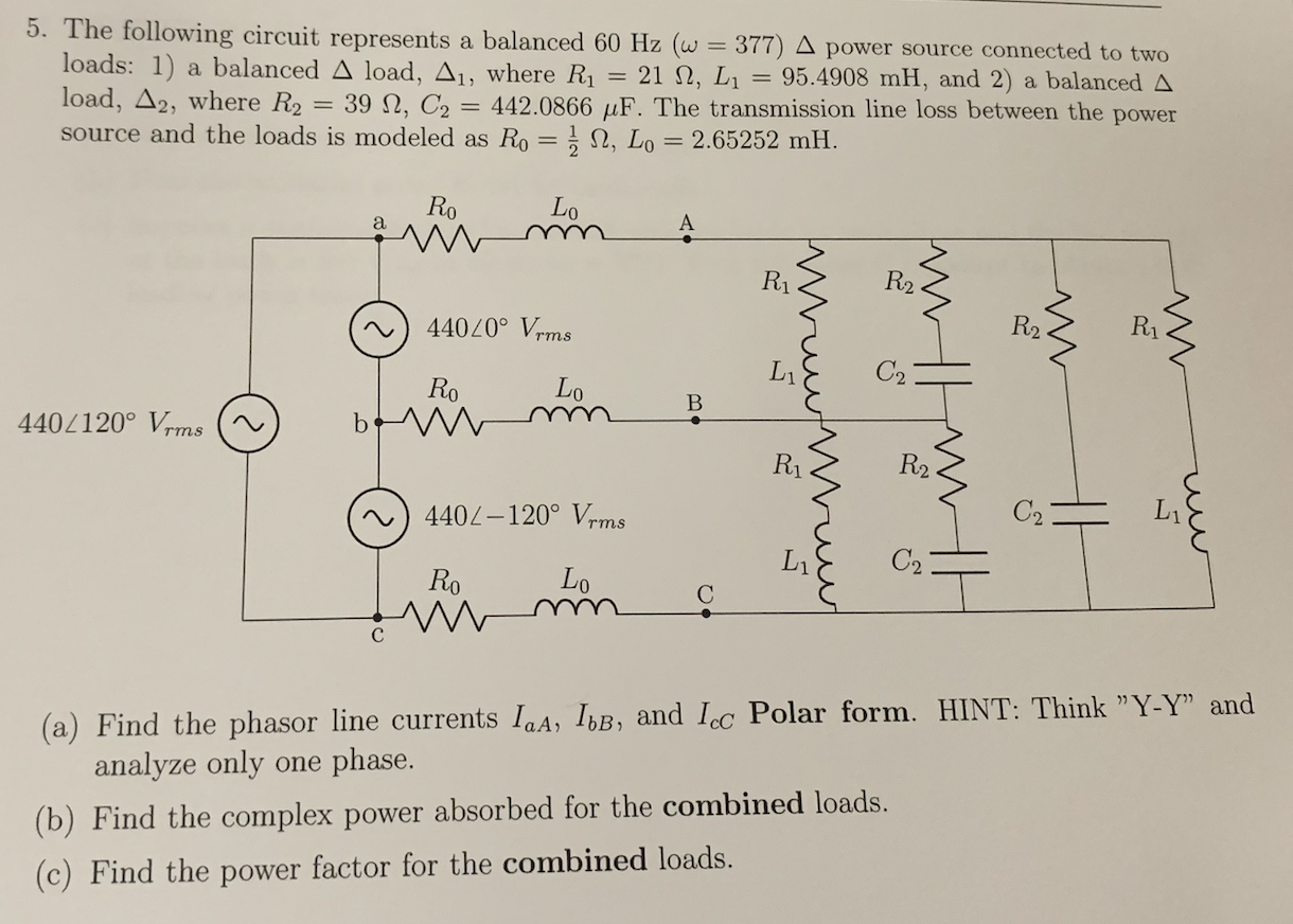 Solved 5. The following circuit represents a balanced 60 | Chegg.com
