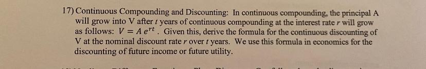 Solved 7) Continuous Compounding and Discounting: In | Chegg.com