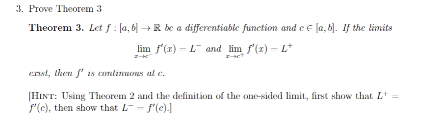 Solved Theorem 3. Let f:[a,b]→R be a differentiable function | Chegg.com
