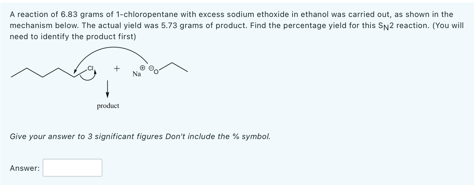 Solved A reaction of 6.83 grams of 1-chloropentane with | Chegg.com