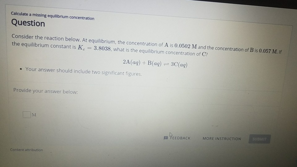 Solved Calculate a missing equilibrium concentration | Chegg.com