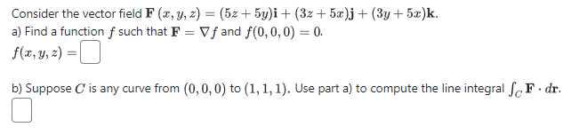Solved Consider the vector field | Chegg.com