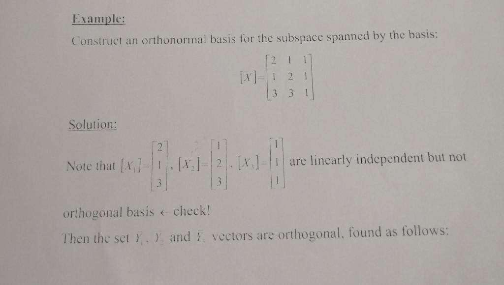 Solved Example: Construct an orthonormal basis for the | Chegg.com