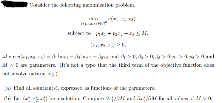 Solved Consider the following maximization problem. max | Chegg.com