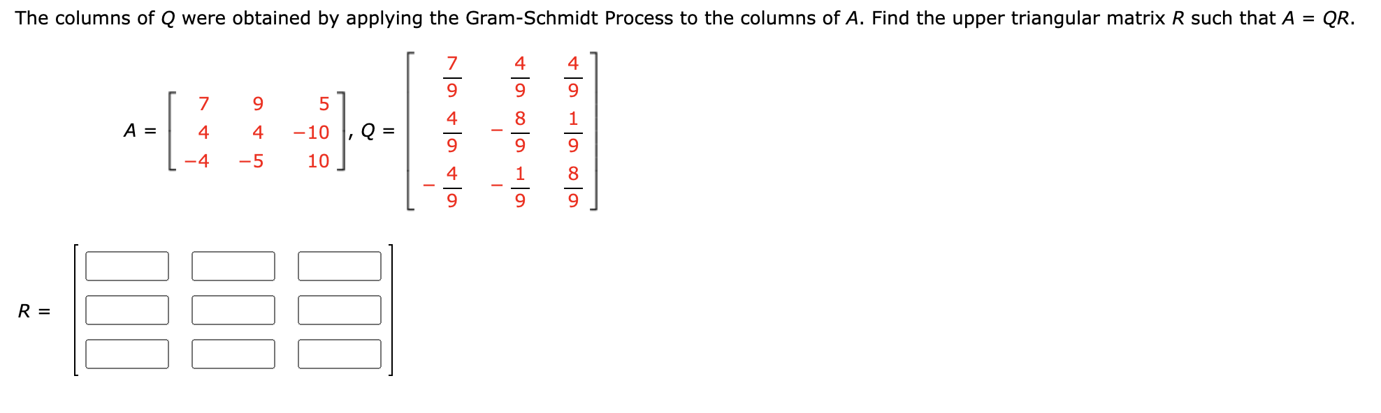 Solved The columns of Q were obtained by applying the | Chegg.com