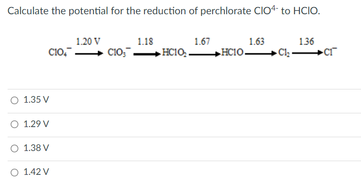 Solved Calculate the potential for the reduction of | Chegg.com