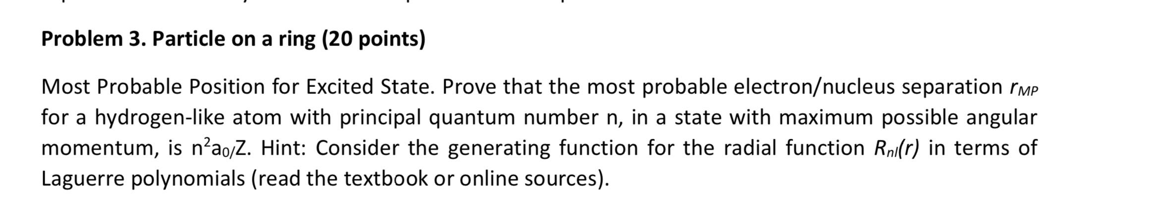 Solved Problem 3. Particle on a ring (20 points) Most | Chegg.com