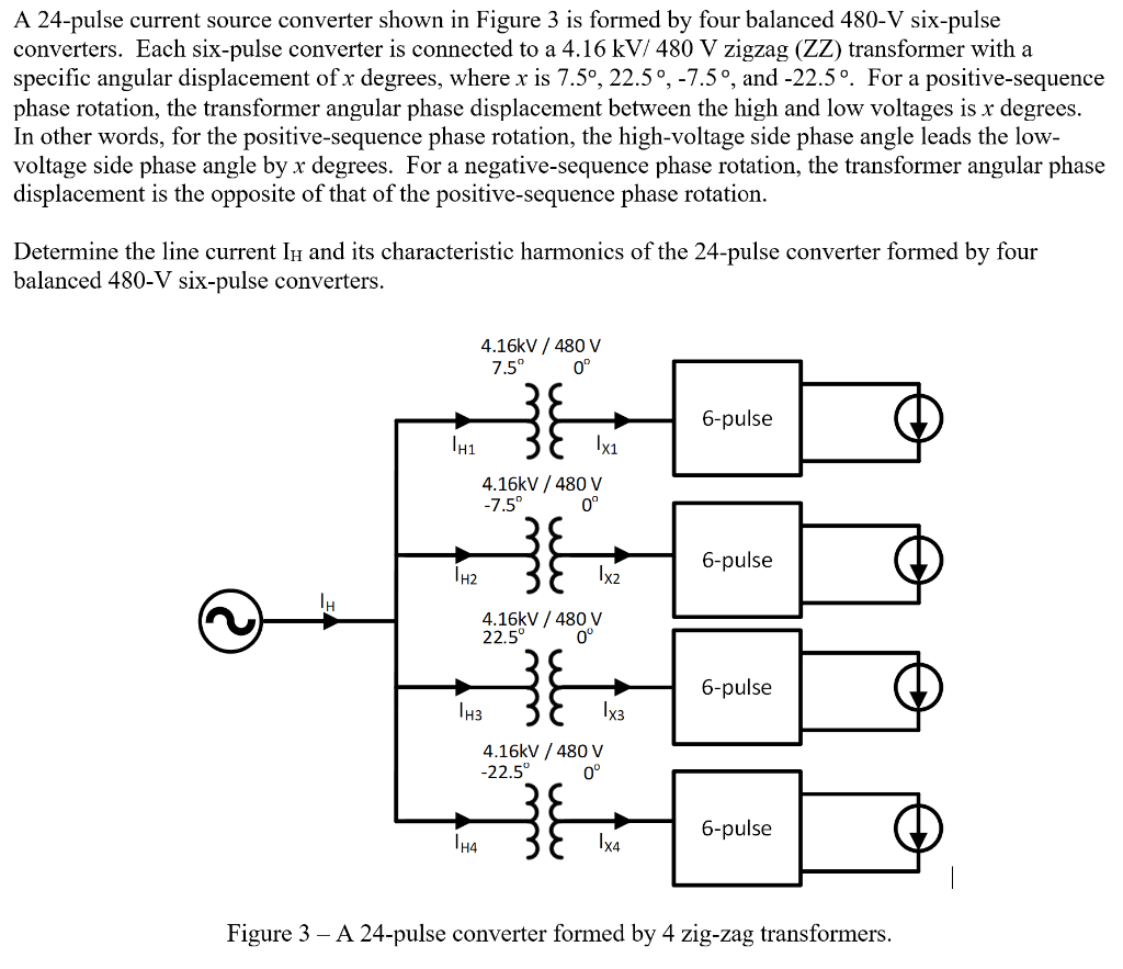 A 24-pulse current source converter shown in Figure 3 | Chegg.com