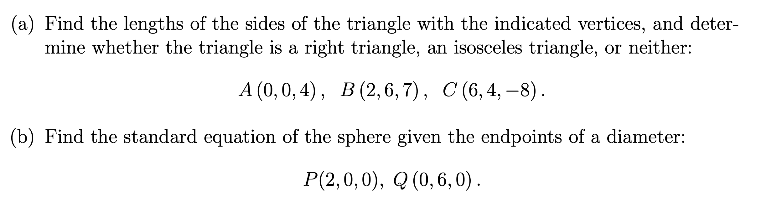 Solved (a) ﻿Find the lengths of ﻿the sides of ﻿the triangle | Chegg.com