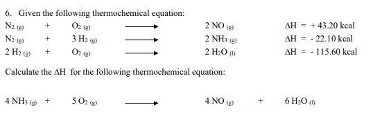 Solved 6 Given The Following Thermochemical Equation