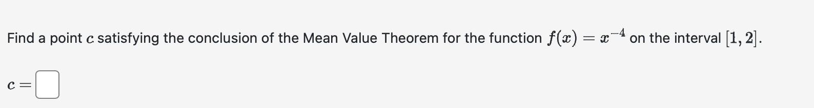 Solved Find a point c satisfying the conclusion of the Mean | Chegg.com
