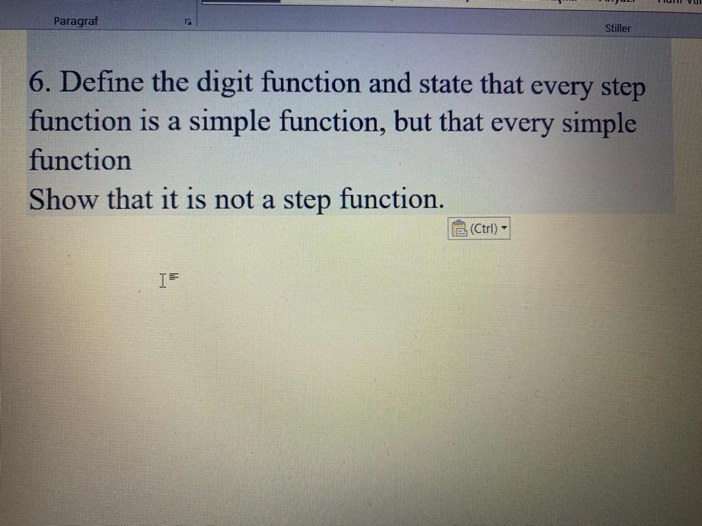 Solved 6. Define the digit function and state that every | Chegg.com