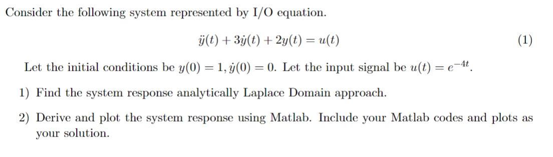 Solved Consider the following system represented by I/O | Chegg.com