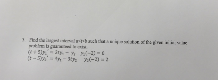 Solved Find the largest interval a