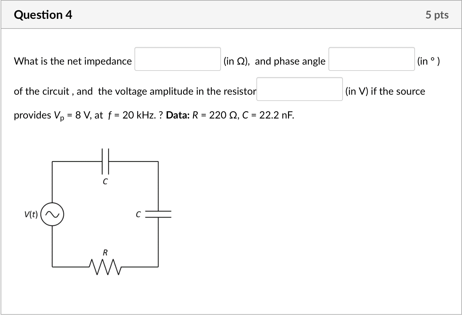 Solved Question 45 ﻿ptsWhat is the net impedance(in Ω ), | Chegg.com