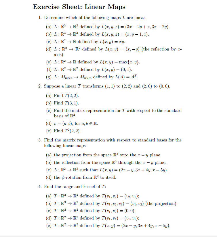 Solved Exercise Sheet: Linear MapsDetermine which of the | Chegg.com