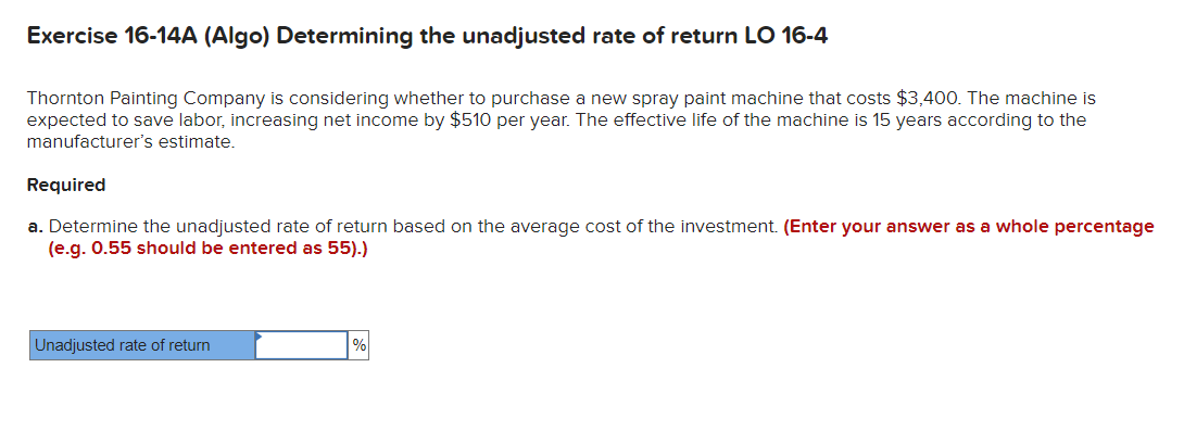 Solved Exercise 16-14A (Algo) Determining the unadjusted | Chegg.com