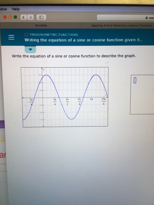 Solved Writing The Equation Of A Sine Or Cosine Function