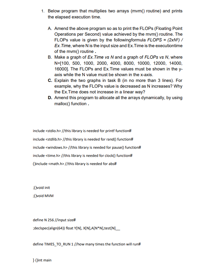 Solved 1. Below program that multiplies two arrays (mym() | Chegg.com