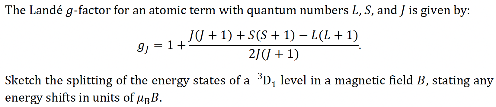 Solved gJ=1+2J(J+1)J(J+1)+S(S+1)−L(L+1). Sketch the | Chegg.com