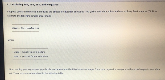 Solved 8. Calculating SSR, ESS, SST, and R-squared Suppose | Chegg.com