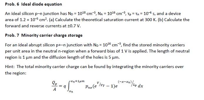 Solved = Prob. 6 Ideal diode equation An ideal silicon p-n | Chegg.com