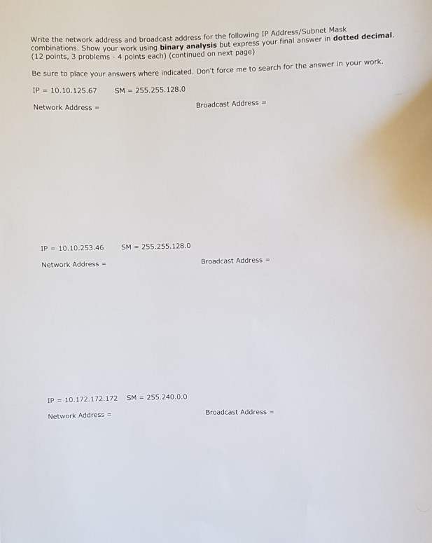 Solved Write the network address and broadcast address for | Chegg.com