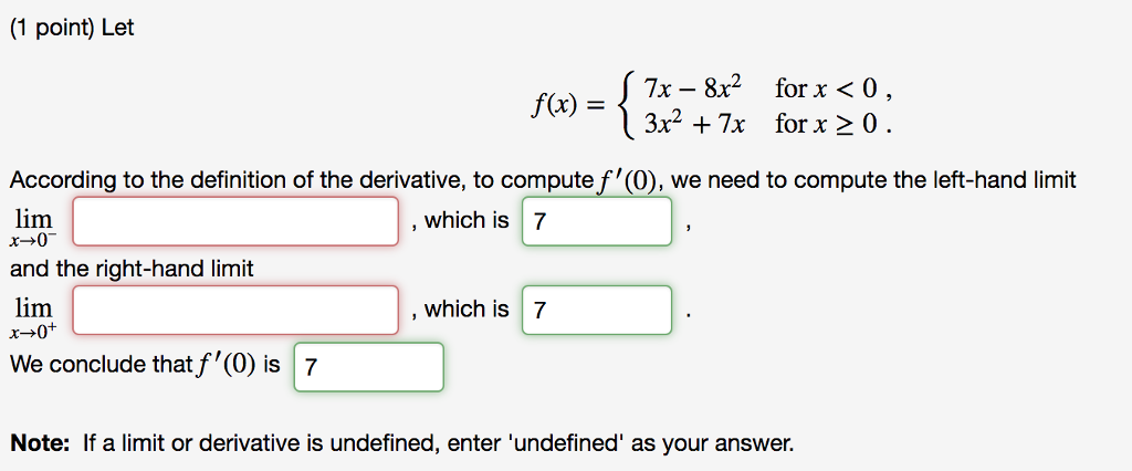 Solved (1 point) Let 7x - 8x2 forx