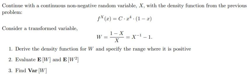 Solved Continue with a continuous non-negative random | Chegg.com