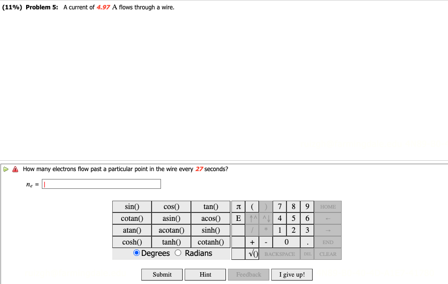 Solved (11\%) Problem 5: A current of 4.97 A flows through a | Chegg.com Solved (11\%) Problem 5: A current of 4.97 A flows through a | Chegg.com