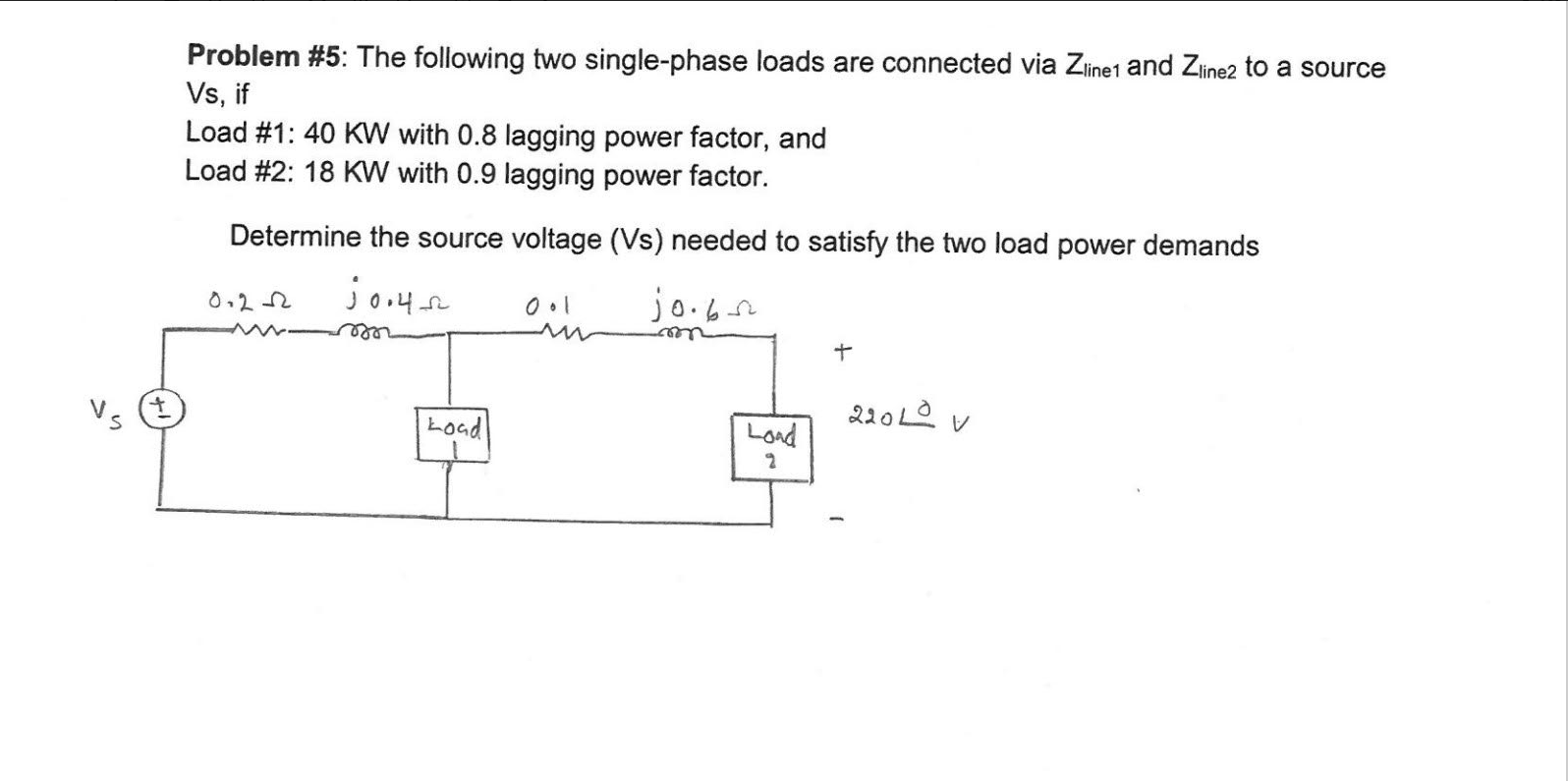 Solved Problem #5: The following two single-phase loads are | Chegg.com