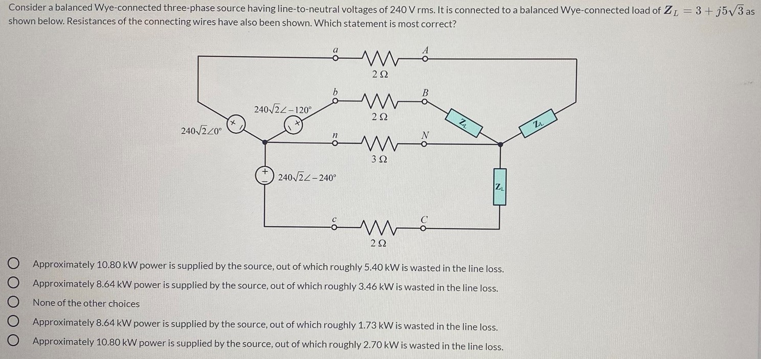 Solved Consider a balanced Wye-connected three-phase source | Chegg.com