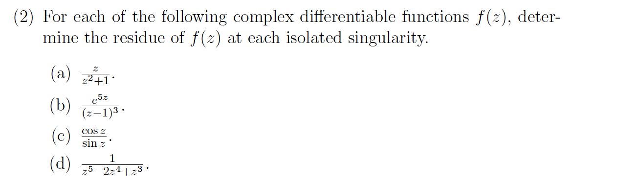 2) For each of the following complex differentiable | Chegg.com