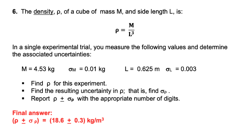 Solved 6. The density, p, of a cube of mass M, and side | Chegg.com