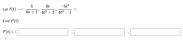 Solved Let r(t)= Find r′(t) r′(t)= | Chegg.com
