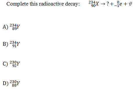 Solved Complete this radioactive decay: | Chegg.com