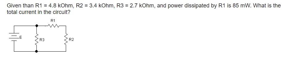 Solved Given than R1 = 4.8 kOhm, R2 = 3.4 kOhm, R3 = | Chegg.com