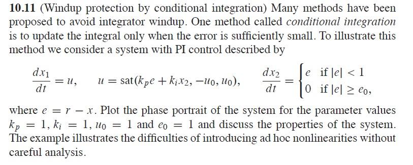 Solved 10.11 (Windup protection by conditional integration) | Chegg.com