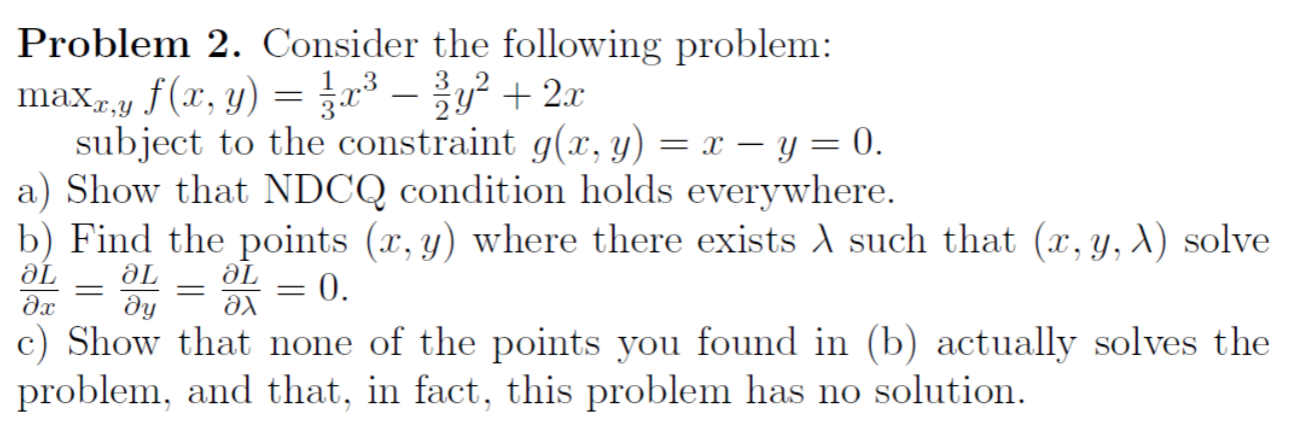 This is a constrained optimization problem. NDCQ = | Chegg.com