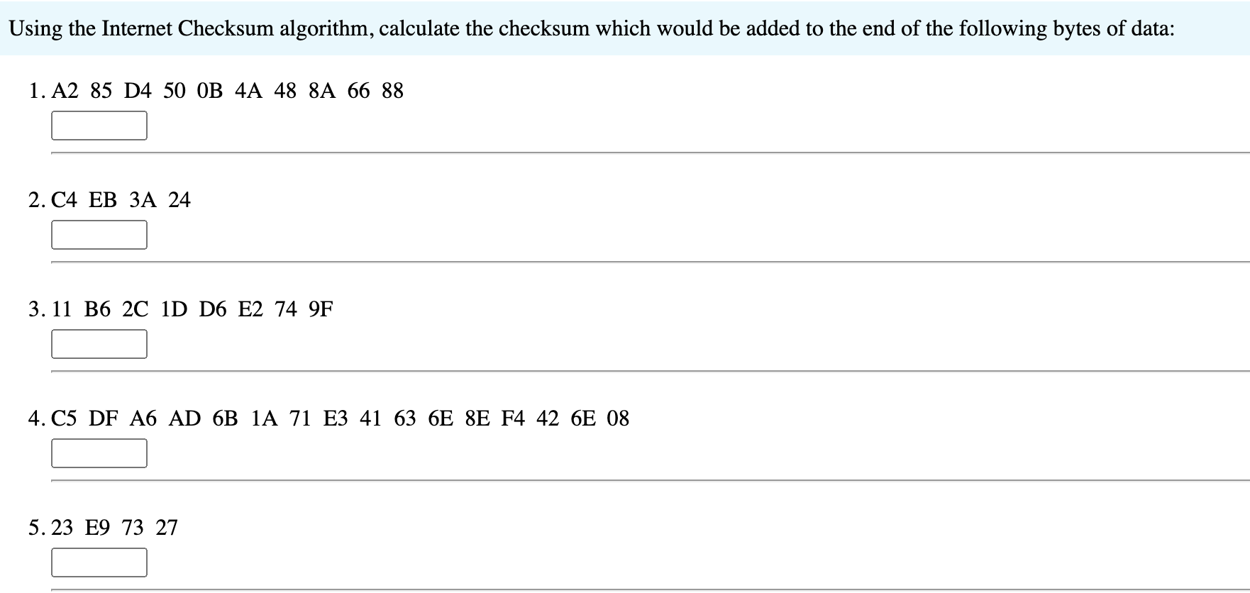 Solved Using the Internet Checksum algorithm, calculate the | Chegg.com