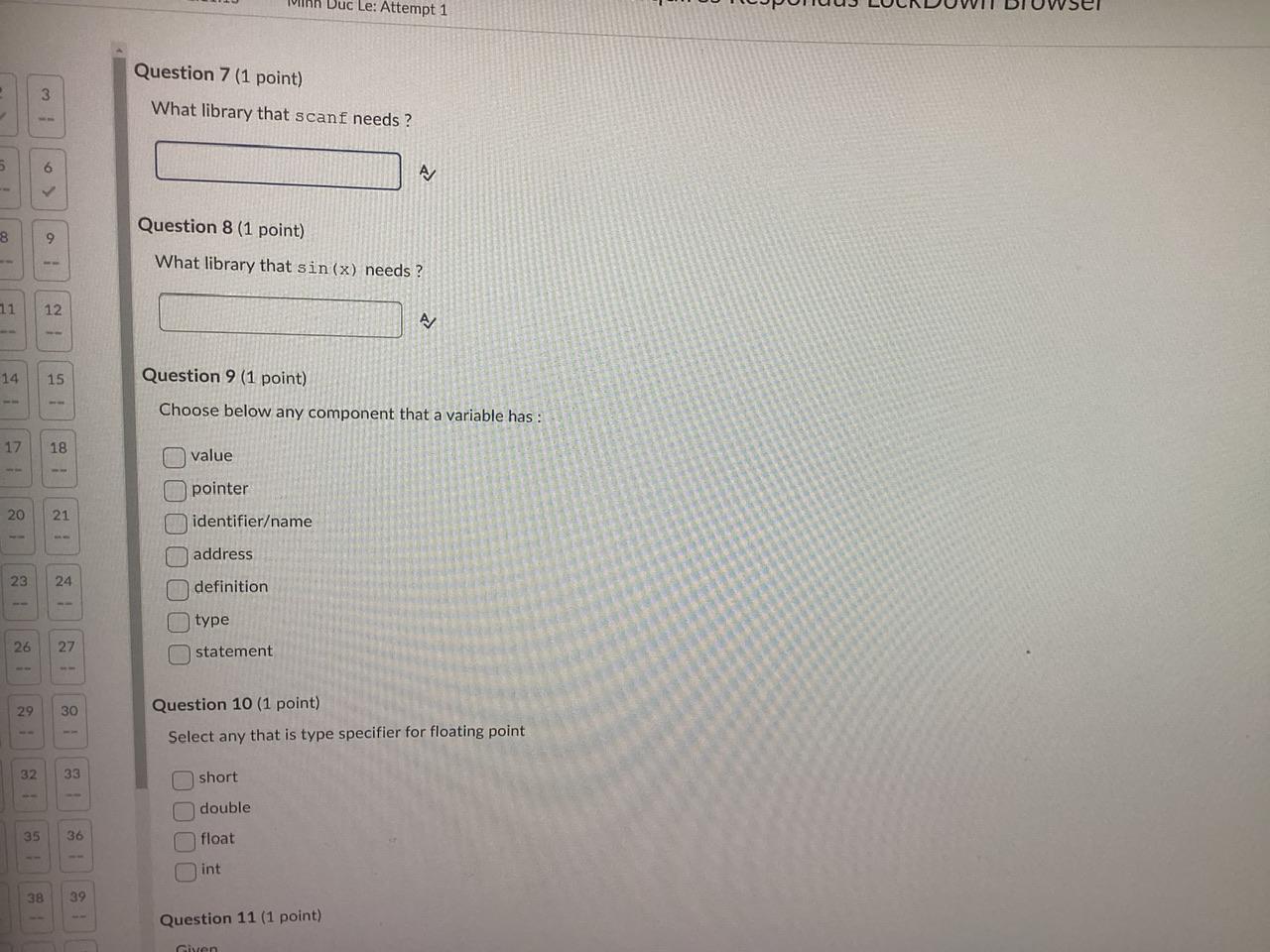 Solved What library that scanf needs ? Question 8 (1 point) | Chegg.com